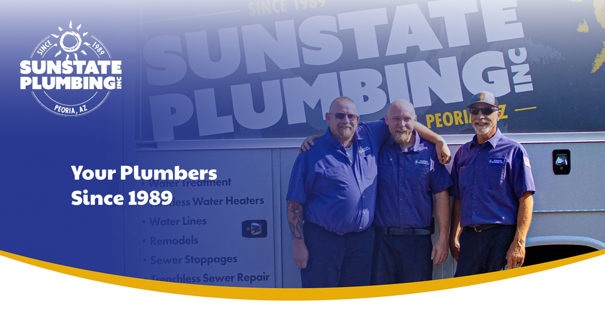 Professional Plumbers in Glendale, AZ | Sunstate Plumbing, Inc